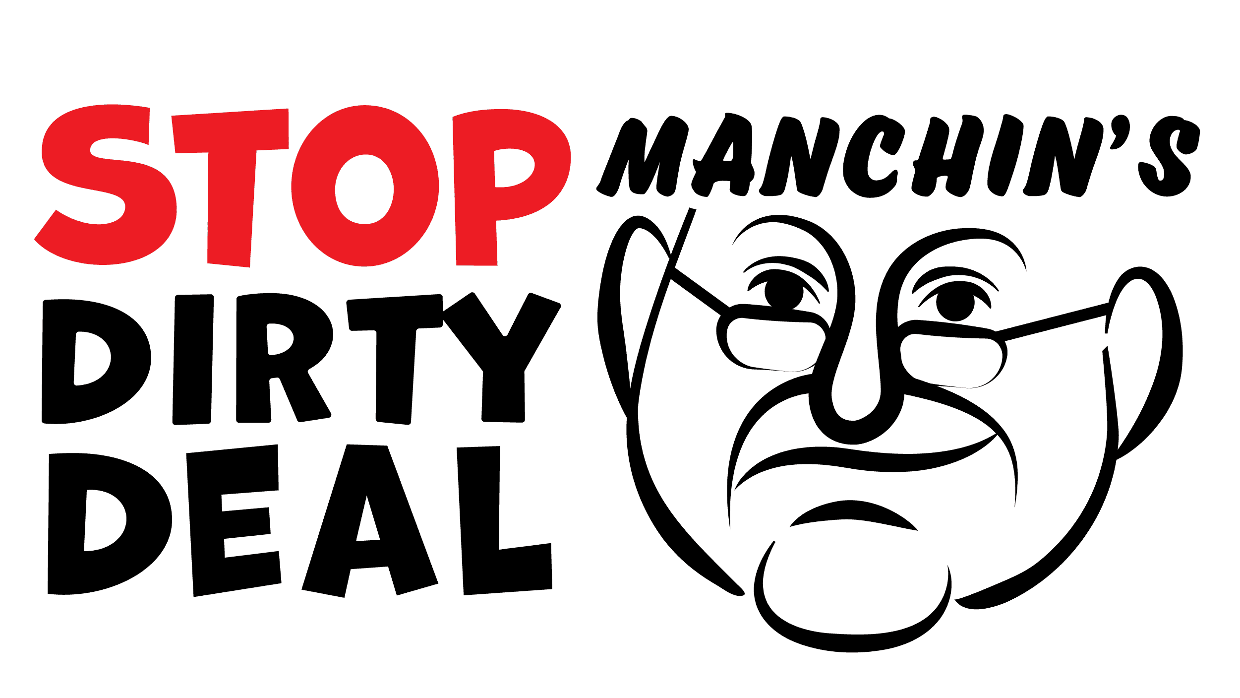 Stop Manchin's Dirty Deal: Protect Our Environmental Laws! Stop Manchin's Dirty Deal: Protect Our Environmental Laws!